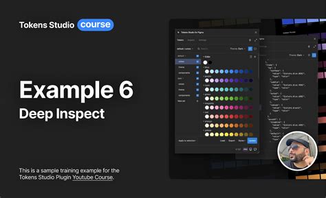 Design Tokens Example 6 Deep Inspect Figma