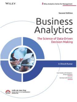 Business Analytics The Science Of Data Driven Decision Making Analytics Society Of India ASI
