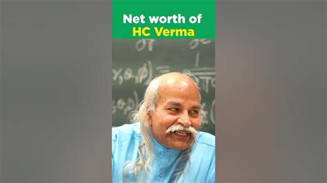 Net Worth Of Hc Verma Sir Youtube