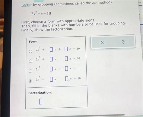 Solved Factor By Grouping Sometimes Called The Ac Method