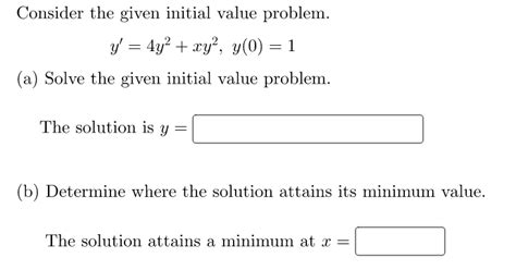 Solved Consider The Given Initial Value Problem Chegg