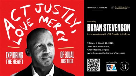 Bryan Stevenson “act Justly Love Mercy Exploring The Heart Of Equal