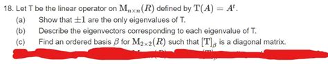 Solved Let T Be A Linear Operator On A Finite Dimensional Chegg
