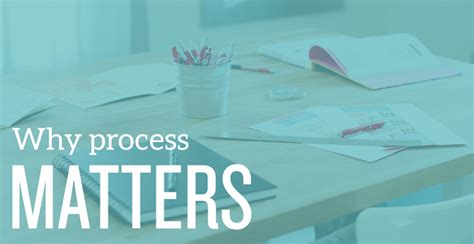 Why Process Matters Rhyme Reason Design