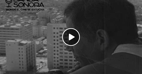 Banda Sonora Donde El Cine Se Escucha Memorias Del Subdesarrollo