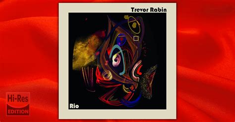 Hi Res Edition Trevor Rabin Rio 5 1 Blu Ray Surround Review