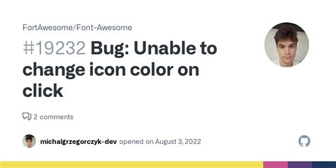 Bug Unable To Change Icon Color On Click Issue FortAwesome Font Awesome GitHub