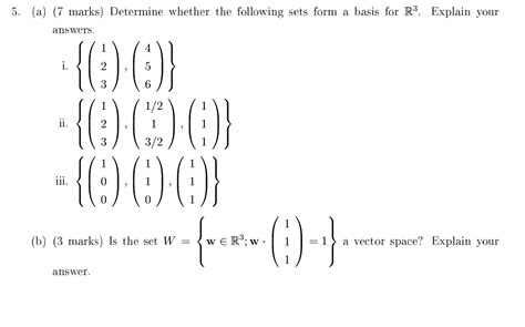 Solved 5 A 7 Marks Determine Whether The Following Sets