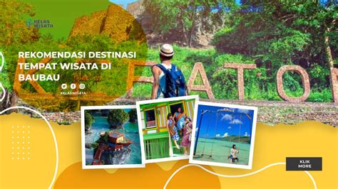 Rekomendasi Wisata Di Baubau Provinsi Sulawesi Tenggara Kelaswisata