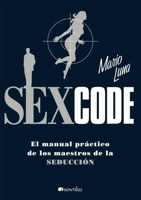 Sex Code Caimán Editores Libros Que Celebran La Cultura La