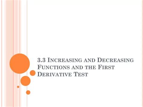 ppt 3 3 increasing and decreasing functions and the first derivative