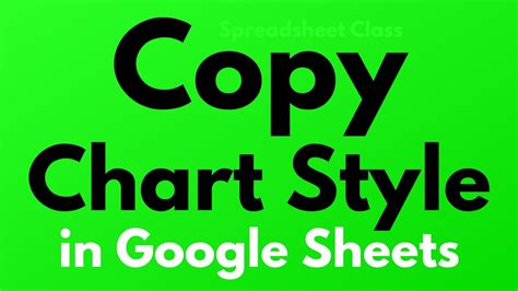 How to copy chart formatting and duplicate charts in Google Sheets - YouTube