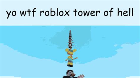 Roblox Tower  Roblox Tower Of Hell Discover And Share S