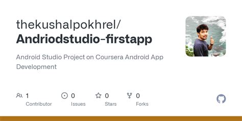 Github Thekushalpokhrel Andriodstudio Firstapp Android Studio