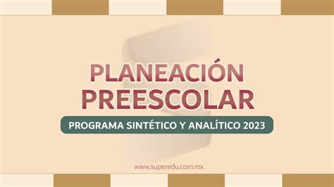 Plan Y Programa De Estudios 2023 Preescolar Image To U