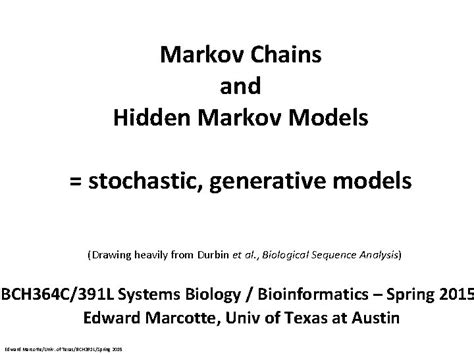 Markov Chains And Hidden Markov Models Stochastic Generative