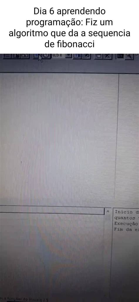 Dia 6 Aprendendo Programação Fiz Um Algoritmo Que Da A Sequencia De