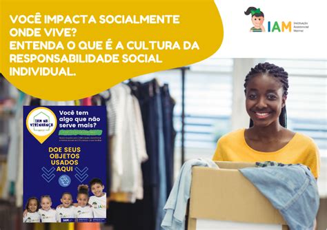 Você impacta socialmente onde vive O que é a responsabilidade individual