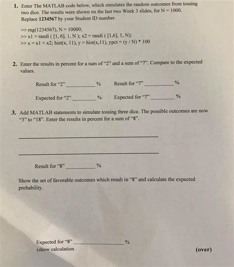 solved 1 enter the matlab code below which simulates the