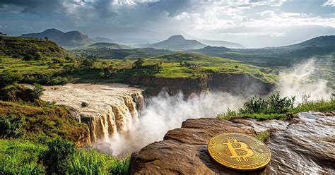Ethiopia Harnesses Low Cost Energy For Bitcoin Mining From Renewable