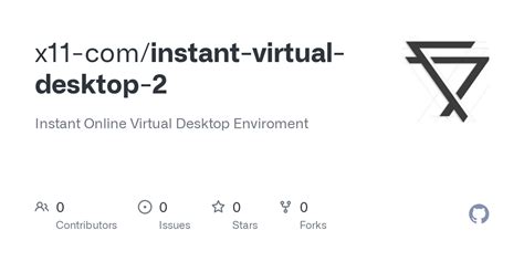 Github X11 Cominstant Virtual Desktop 2 Instant Online Virtual