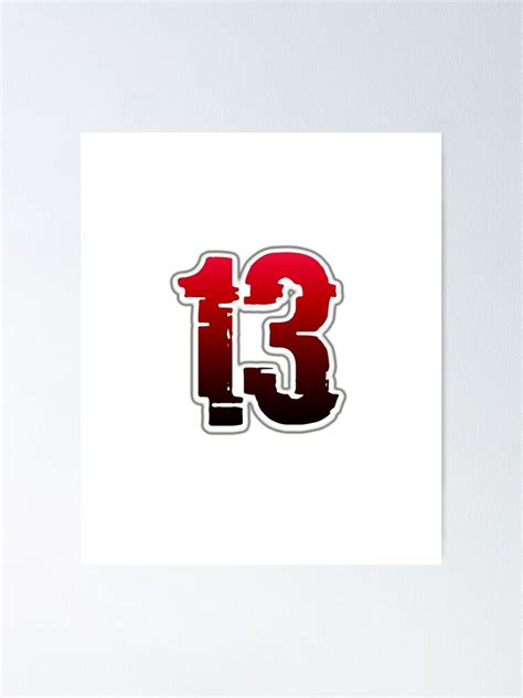 Creepy Red Number 13 Poster By Creepy Red Redbubble