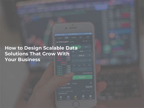 How To Design Scalable Data Solutions That Grow With Your Business