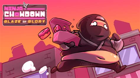 2d Runner Ninja Chowdown Glaze Of Glory Heads To Switch In 2024