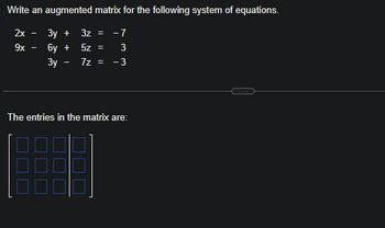 Answered: Write an augmented matrix for the… | bartleby