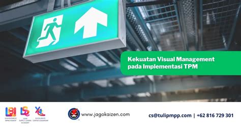Kekuatan Visual Management Pada Implementasi Tpm