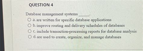 Solved QUESTION 4Database Management Systemsa Are Written Chegg