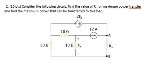 SOLVED Consider The Following Circuit Find The Value Of RL For