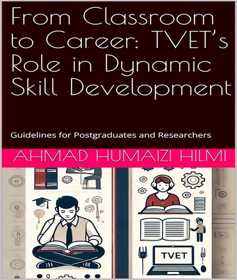 From Classroom To Career Tvet S Role In Dynamic Skill Development