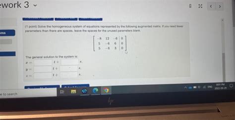 Solved 1 Point Solve The Homogeneous System Of Equations Chegg