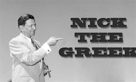 Nick The Greek Ο Έλληνας τζογαδόρος που ταπείνωσε τον νονό της μαφίας