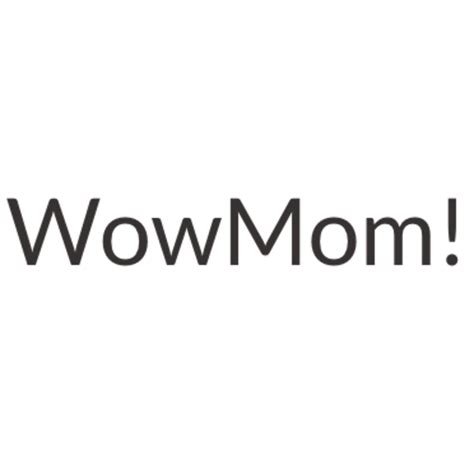 WowMom!