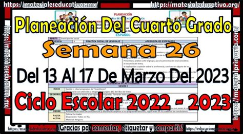 Planeación Del Cuarto Grado De Primaria De La Semana 26 Del 13 Al 17 De