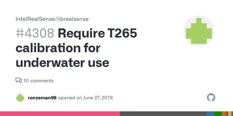 Require T265 Calibration For Underwater Use · Issue 4308