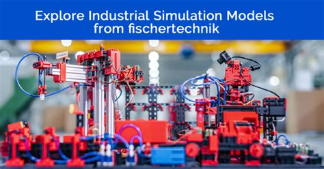 Explore Industrial Simulation Models From Fischertechnik Studica Blog
