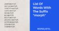 List Of Words With The Suffix Morph