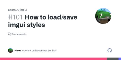 How To Load Save Imgui Styles Issue Ocornut Imgui Github