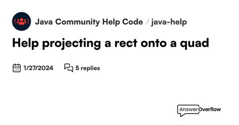 Help Projecting A Rect Onto A Quad Java Community Help Code Learn