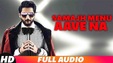 Samajh Mainu Aawe Na Full Audio Bilal Saeed Latest Punjabi Songs