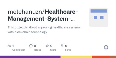 Github Metehanuzn Healthcare Management System Blockchain This
