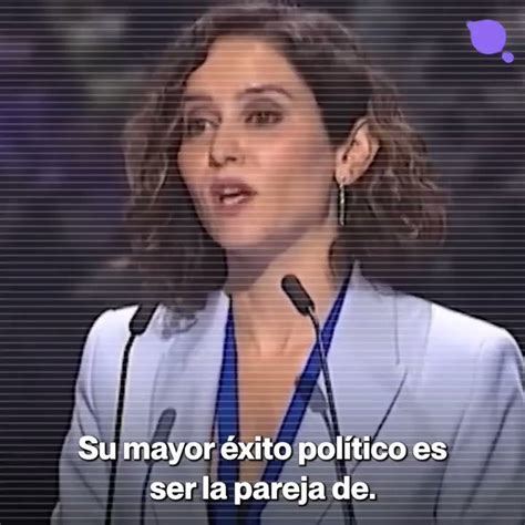 Labatidoradegustos On Twitter Ayuso Sobre Irene Montero Su Mayor