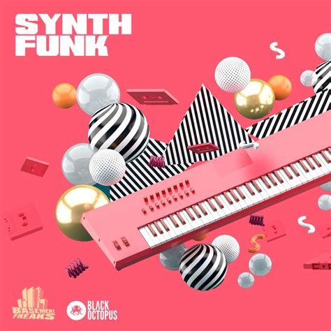 Synth Funk By Basement Freaks Black Octopus Sound