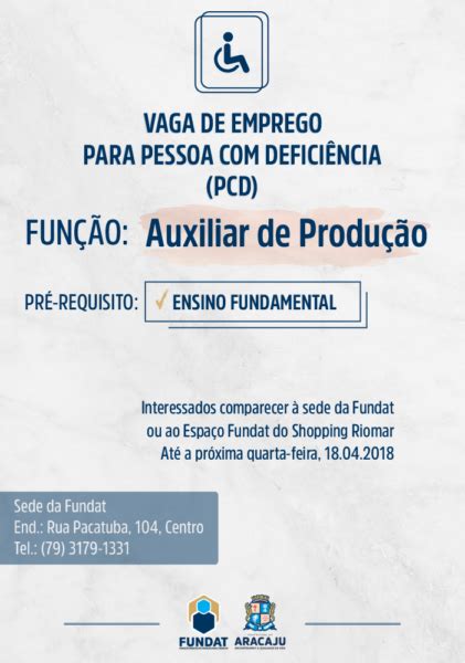 Fundat Anuncia Vagas De Emprego Para Auxiliar De Produção Para