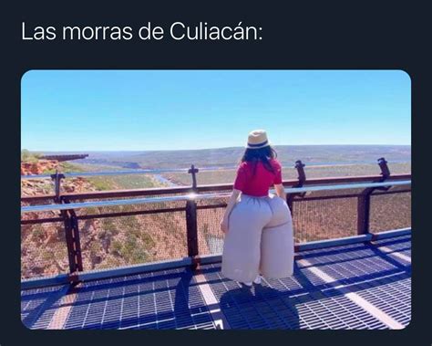 Las Morras De Culiacán Memes