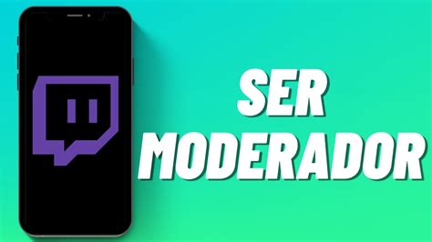 Cómo Ser Moderador En Twitch Youtube