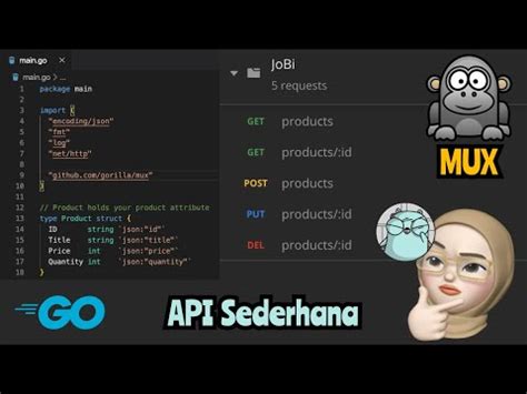 1 Tutorial API CRUD Sederhana Dengan GO Language Gorilla Mux